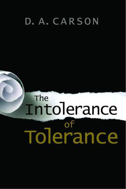 The Intolerance Of Tolerance By D.A. Carson – He Is Risen Books